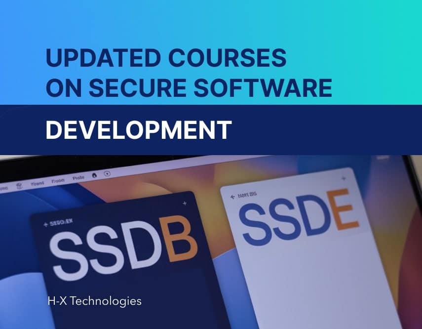 Updated courses on secure software development - H-X Technologies